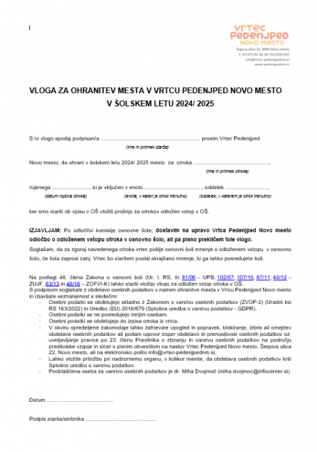 Vloga za ohranitev mesta 24-25.docx - Vrtec Pedenjped Novo mesto